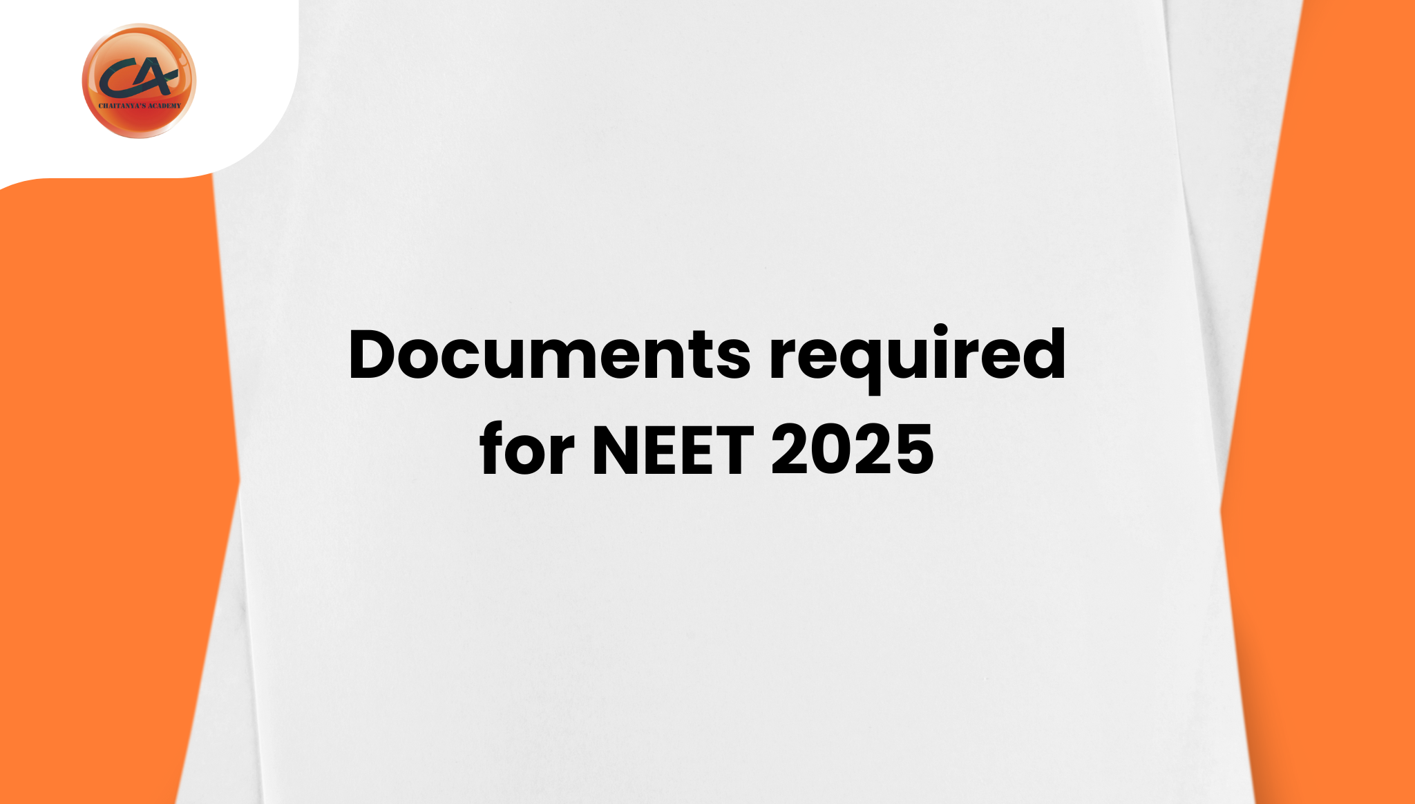 Documents and Things to Carry for NEET Exam 2025
